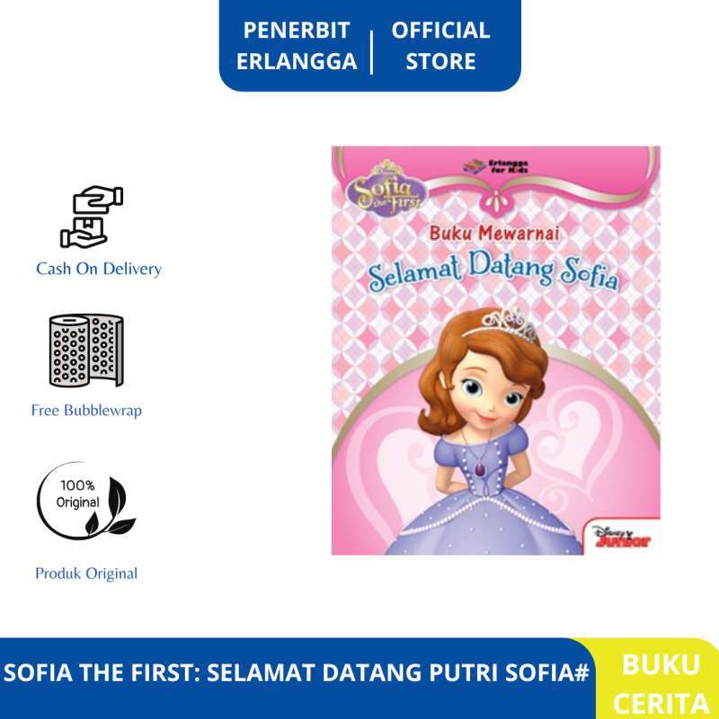 Jual Sofia The First: Selamat Datang Putri Sofia# - Erlangga Di Seller Penerbit Erlangga ...