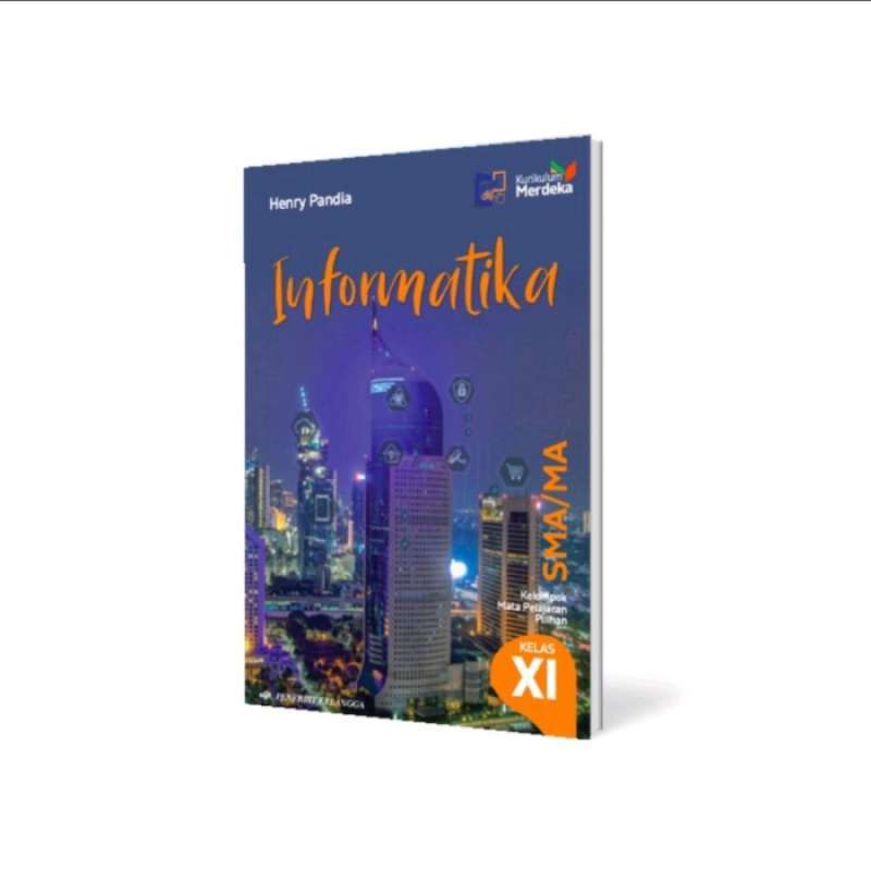 Promo Buku Informatika Sma/ma Kelas Xi Kurikulum Merdeka Erlangga ...
