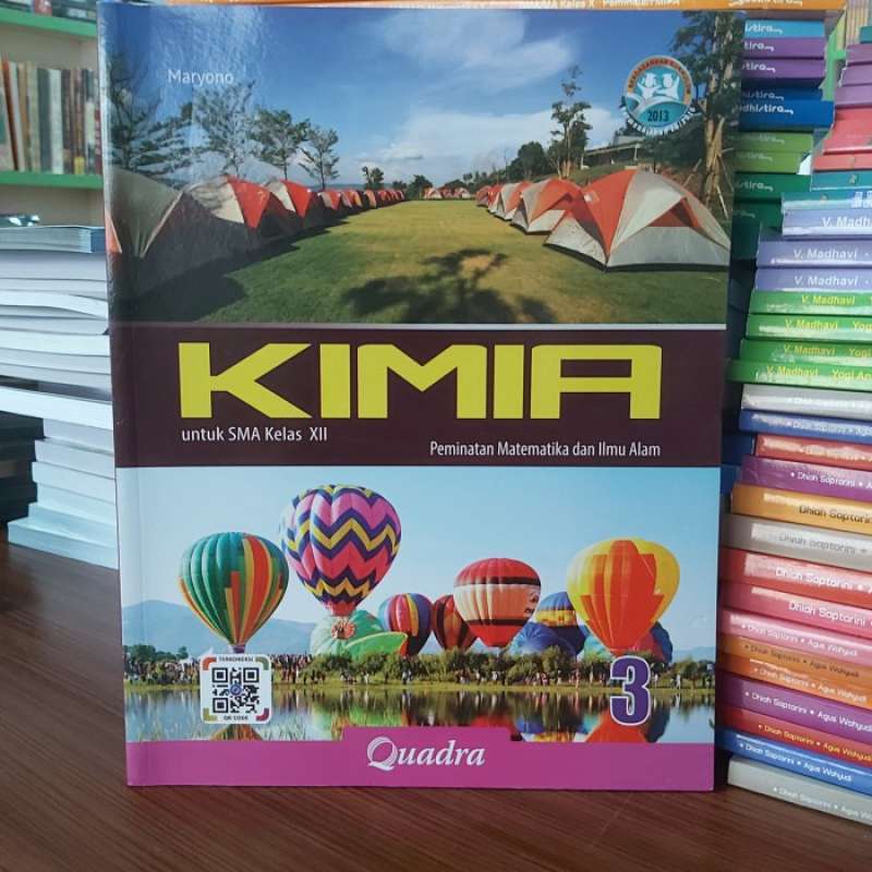 Promo Kimia Untuk Sma.ma Kelas Xii.12 K13 Revisi ( Quadra) Diskon 29% Di Seller Huka Shop ...