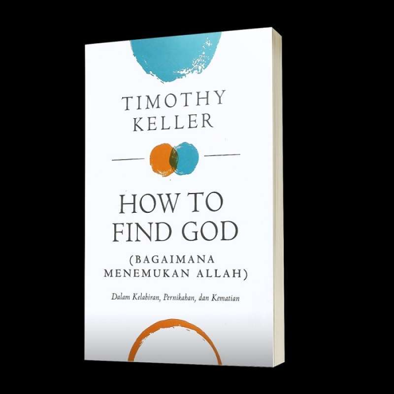 Jual Buku How To Find God (bagaimana Menemukan Allah) Timothy Keller Di ...