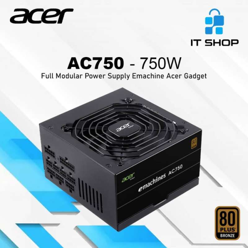 Jual Acer Power Supply Ac750 Bronze 750w Full Modular Di Seller Velvet ...