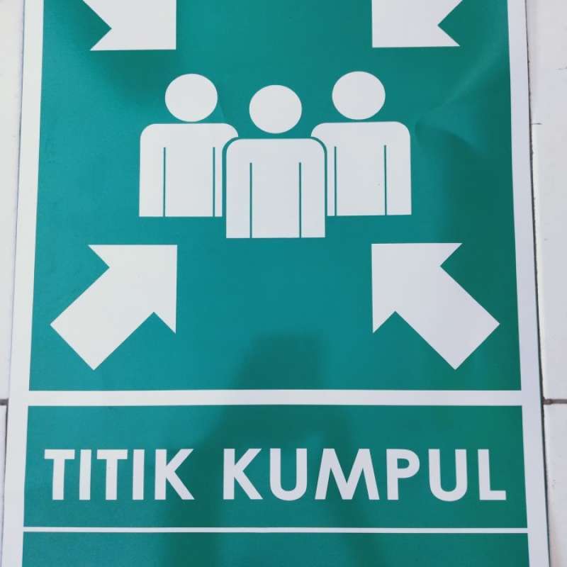 Jual Papan K3 Titik Kumpul 40 X 60 Cm, Assembly Point Bahan Tebal Murah ...