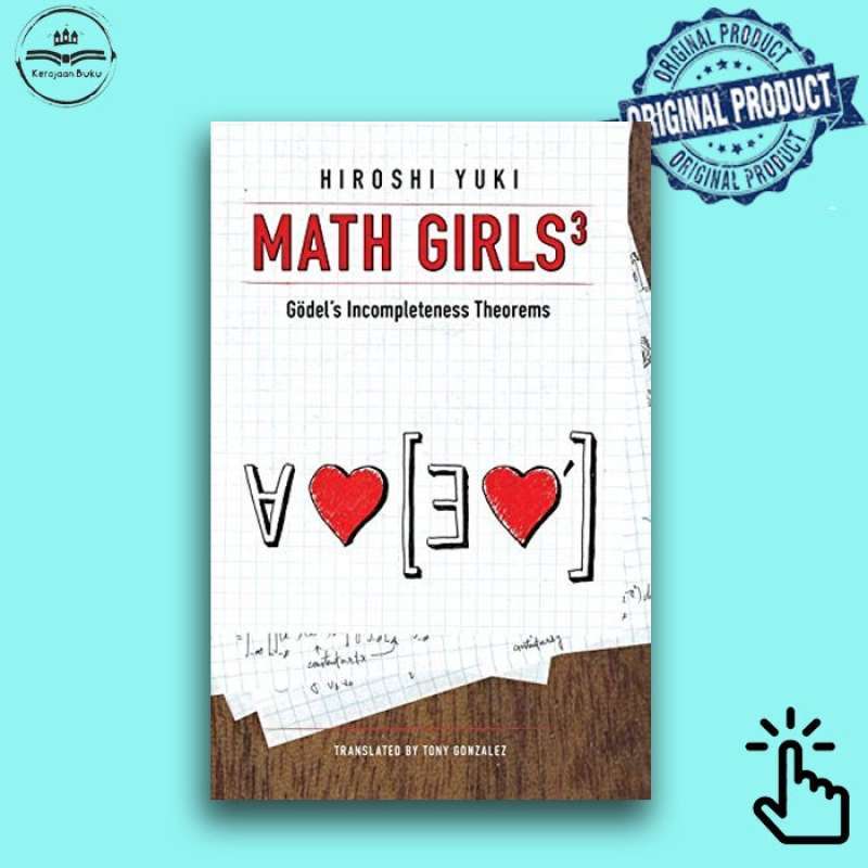 Promo Math Girls 3 : Godel's Incompleteness Theorems Diskon 23% Di ...