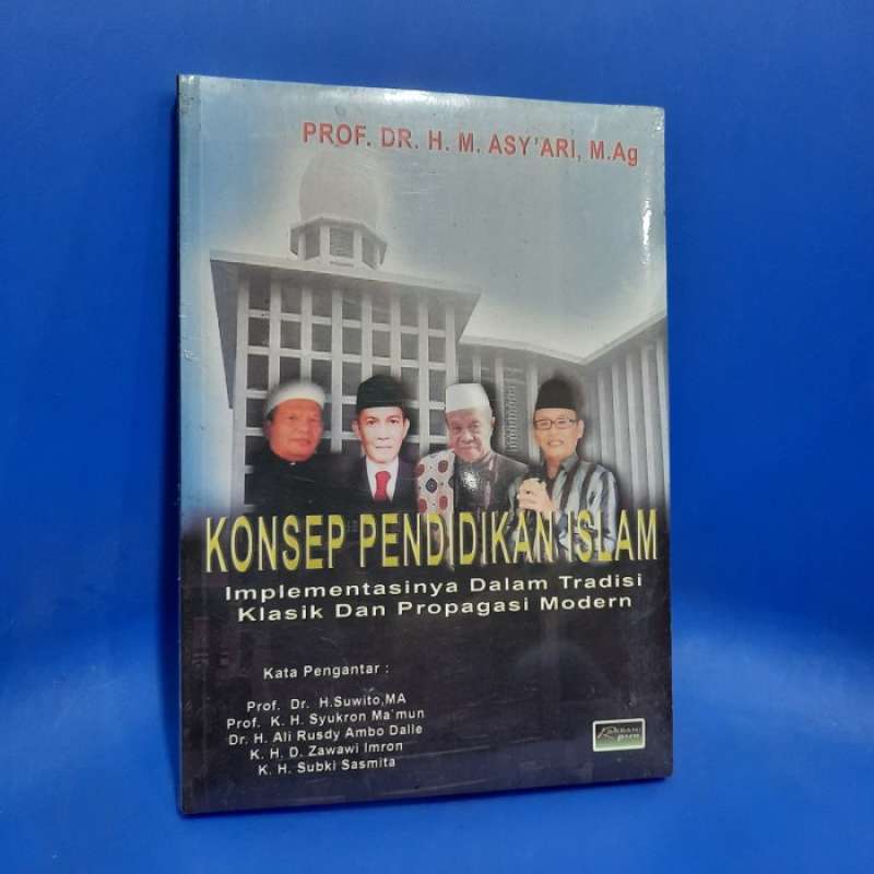 Promo Ori Buku Konsep Pendidikan Islam Prof.dr.h.m Asy'ari M.ag Ori ... Promo Ori Buku Konsep Pendidikan Islam Prof.dr.h.m Asy'ari M.ag Ori ...