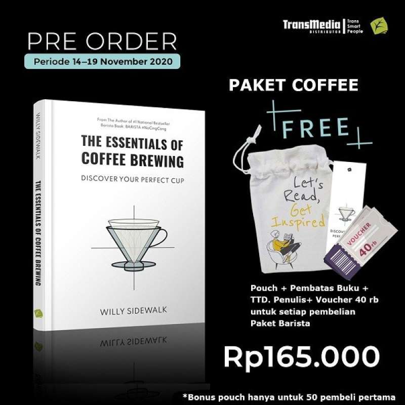 Jual Buku The Essentials Of Coffee Brewing - Willy Sidewalk Di Seller ...