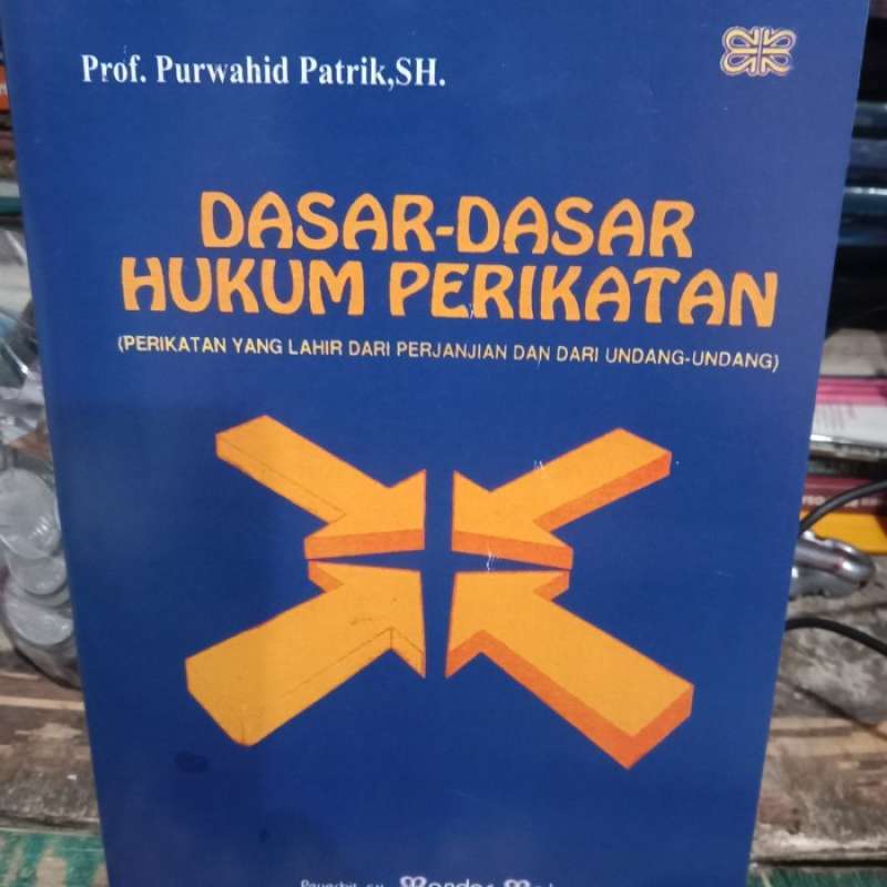 Jual Buku Dasar Dasar Hukum Perikatan By Prof Purwahid Patrik Di Seller ...