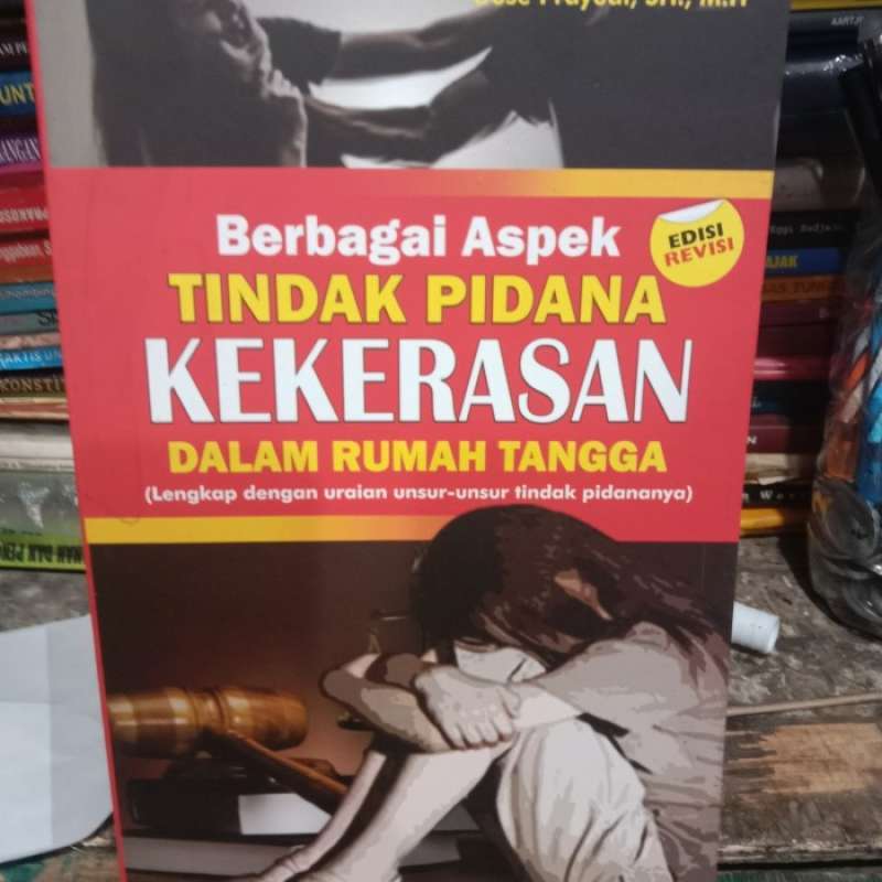 Jual Berbagai Aspek Tindak Pidana Kekerasan Dalam Rumah Tangga By Guse ...