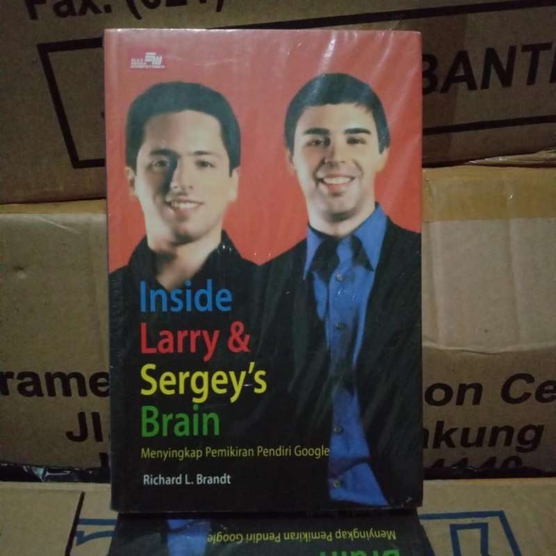Jual Inside Larry Dan Sergeys Brain - Menyingkap Pemikiran Pendiri ...