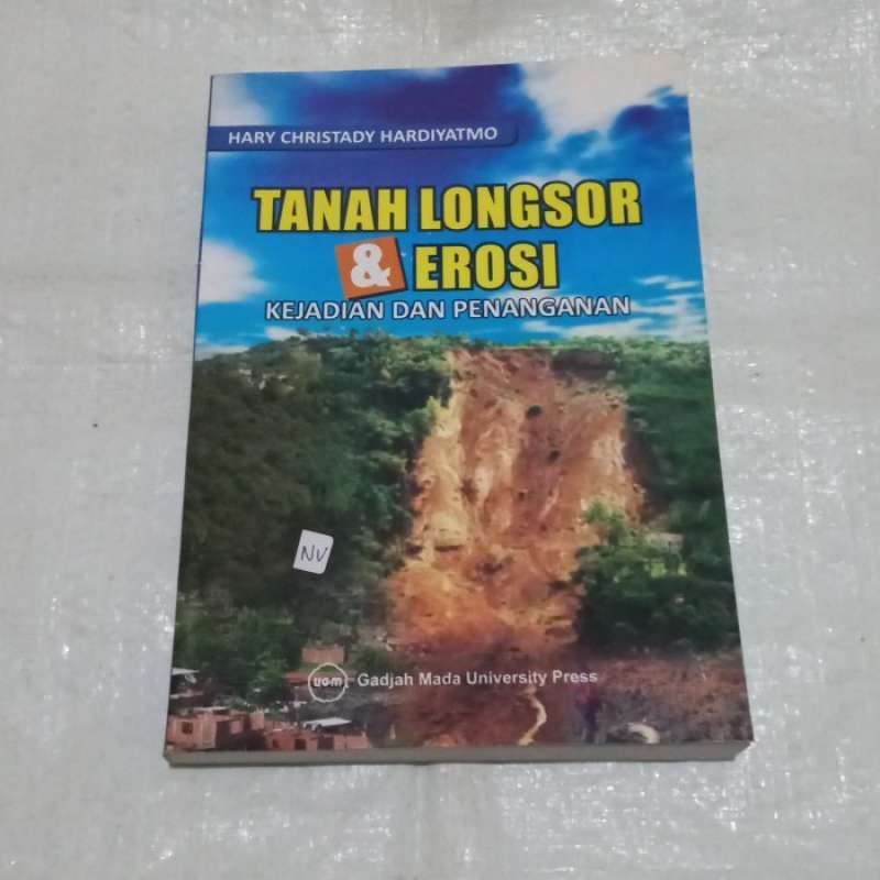 Jual Buku Tanah Longsor Dan Erosi Kejadian Dan Penanganan Di Seller ...