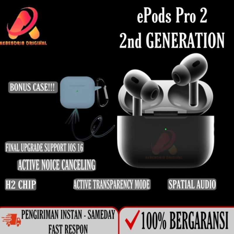 Promo Epods Pro Gen 2 / 2nd Gen With H2 Chip & Wireless Charging Case ...