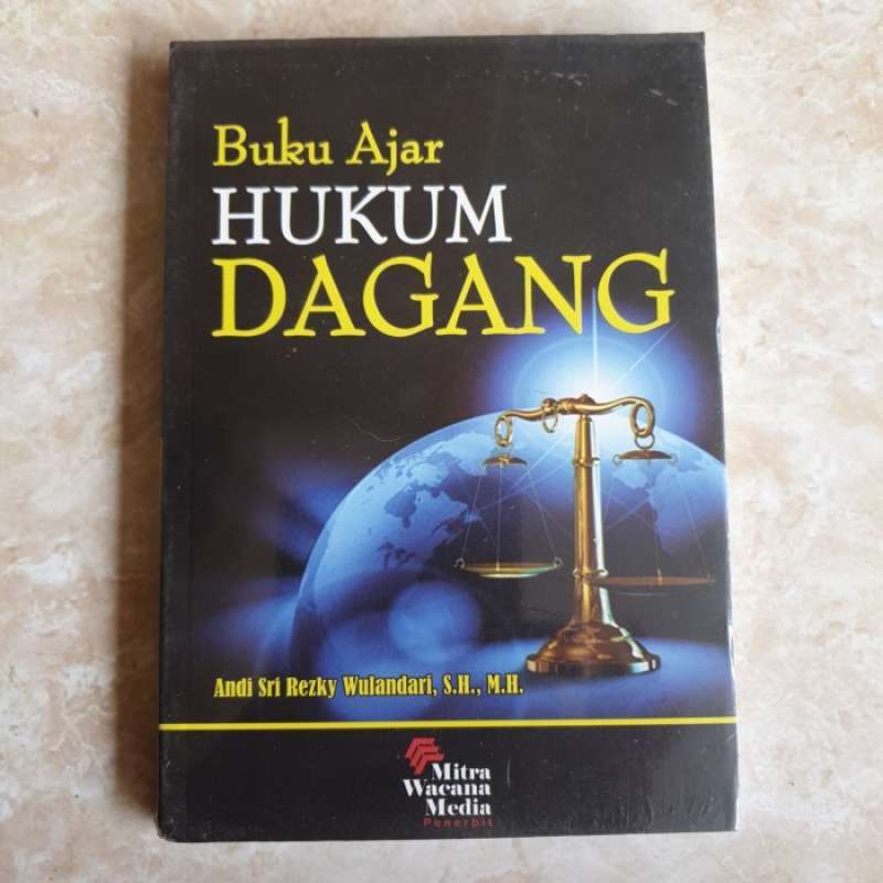 Jual Original Buku Ajar Hukum Dagang - Andi Sri Rezky Wulandari Di ...