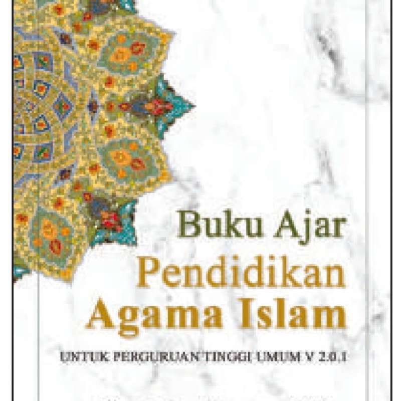 Promo Buku Ajar Pendidikan Agama Islam Untuk Perguruan Tinggi Umum Diskon 23 Di Seller Ken Book