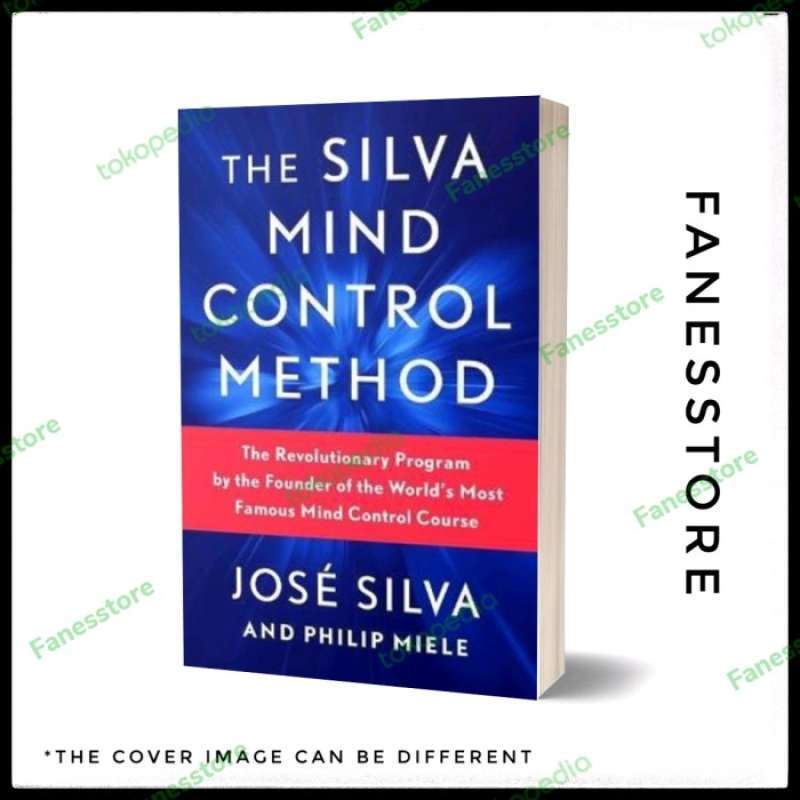 Jual The Silva Mind Control Method by Jose Silva di Seller Indah ...