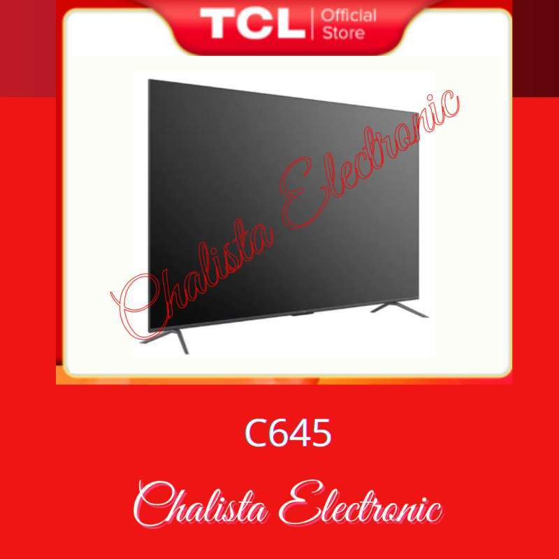 Jual Tcl 55c645 Qled 4k Uhd Smart Google Tv W/ Dolby Vision & Atmos 55 ...