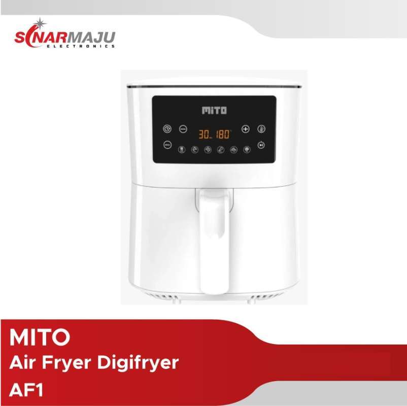 Air Fryer Mito - Harga dan Spesifikasi Terbaru Juni 2026