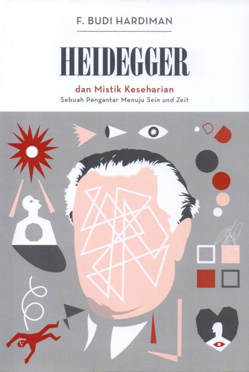 Jual Seri Pemikiran: Heidegger Dan Mistik Keseharian Di Seller Noelle ...
