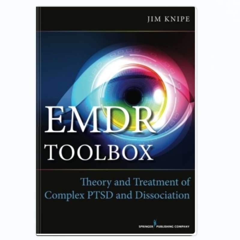 Promo Emdr Toolbox: Theory And Treatment Of Complex Ptsd And ...