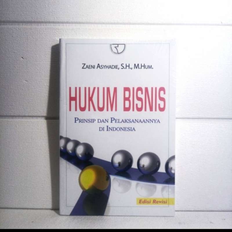 Promo BUKU HUKUM BISNIS PRINSIP DAN PELAKSANAAN NYA DI INDONESIA ... Promo BUKU HUKUM BISNIS PRINSIP DAN PELAKSANAAN NYA DI INDONESIA ...