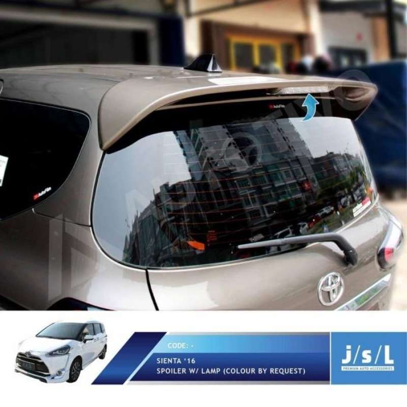Jual new!! Toyota Sienta Spoiler JSL Warna Custom Lampu JSL / Spoiler W ...