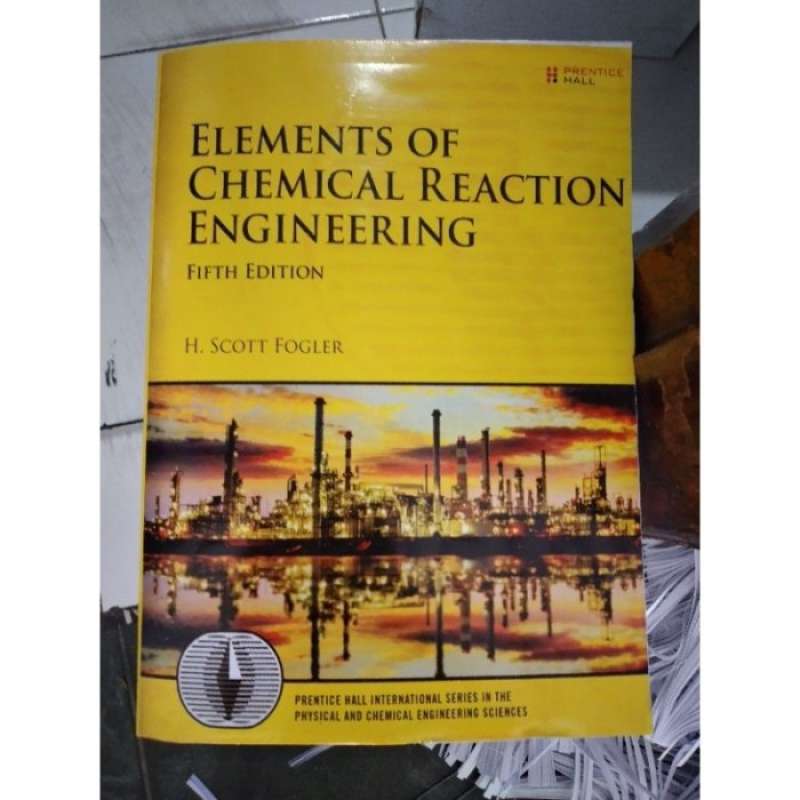 Jual Elements Of Chemical Reaction Engineering Fifth Edition Di Seller ...