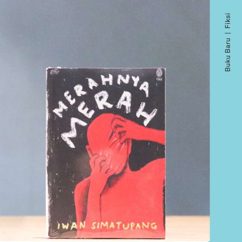 Promo Buku Merahnya Merah - Iwan Simatupang Diskon 23% Di Seller ...