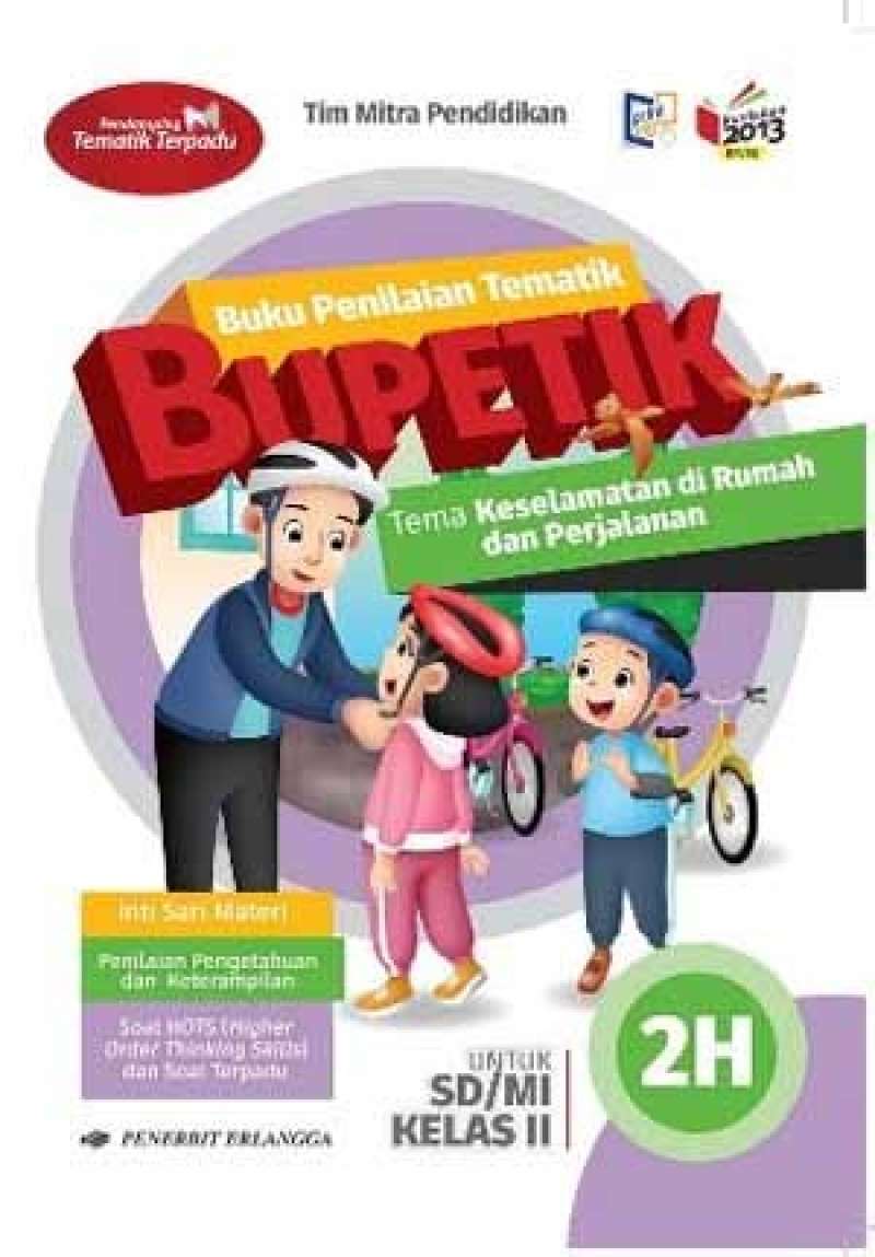 Promo Ori Buku Penilaian Tematik Bupetik Tema Keselamatan Jilid 2h Kelas 2 Diskon 26% Di Seller ...