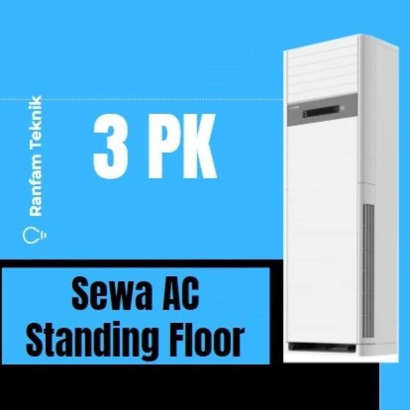 Promo Sewa Ac Floor Standing 3pk Diskon 23% Di Seller Hirai Store ...