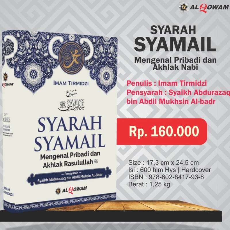 Promo Syarah Syamail Mengenal Pribadi Dan Akhlak Nabi Muhammad Sirah ...