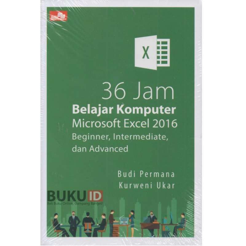 Promo 36 Jam Belajar Komputer Microsoft Excel 2016 Beginner ... Promo 36 Jam Belajar Komputer Microsoft Excel 2016 Beginner ...