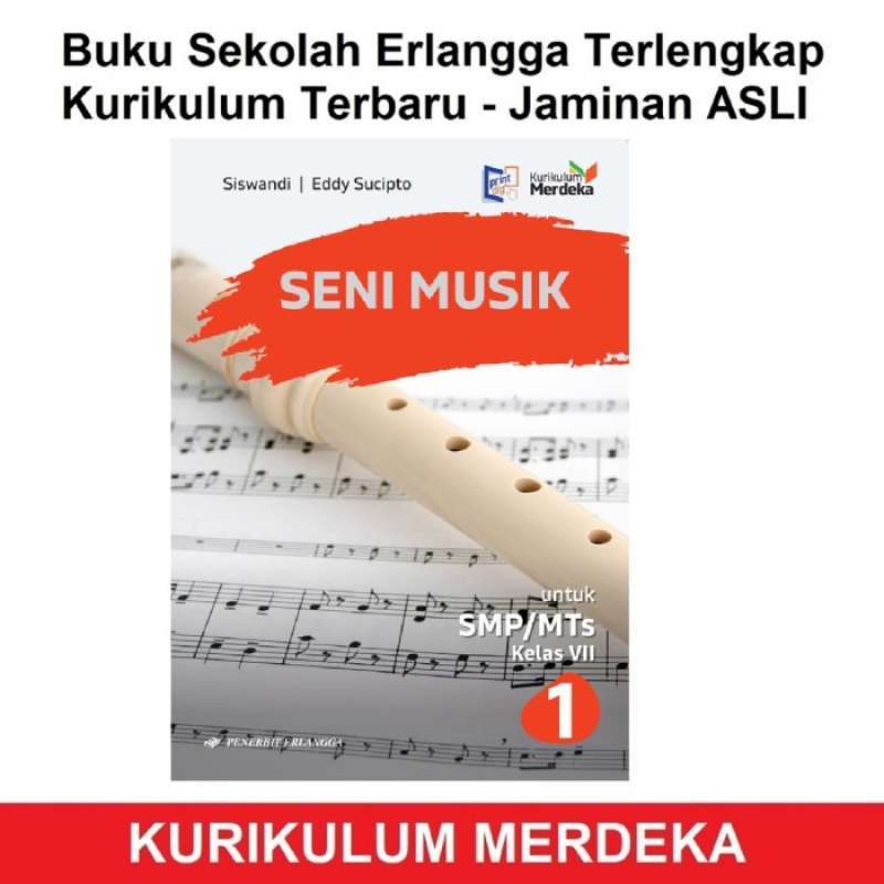 Jual Buku Pelajaran Seni Musik Smp Mts Kelas 7 8 9 Siswandi Eddy Sucipto Kurikulum Merdeka ...