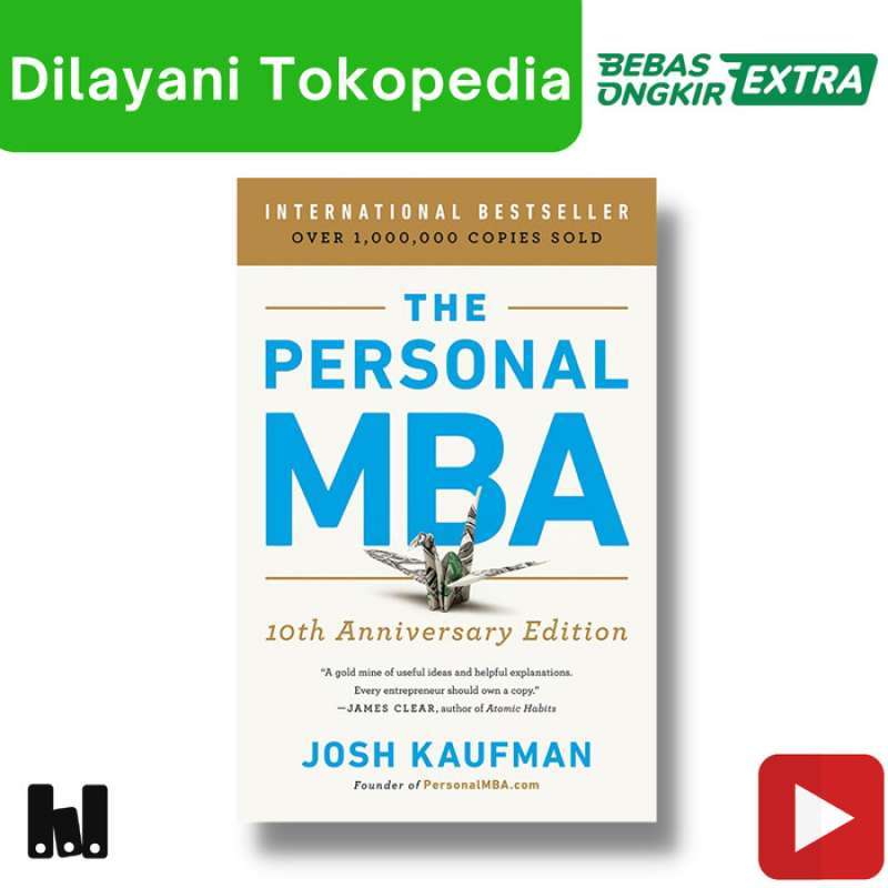 Jual The Personal Mba: Master The Art Of Business - Josh Kaufman ...