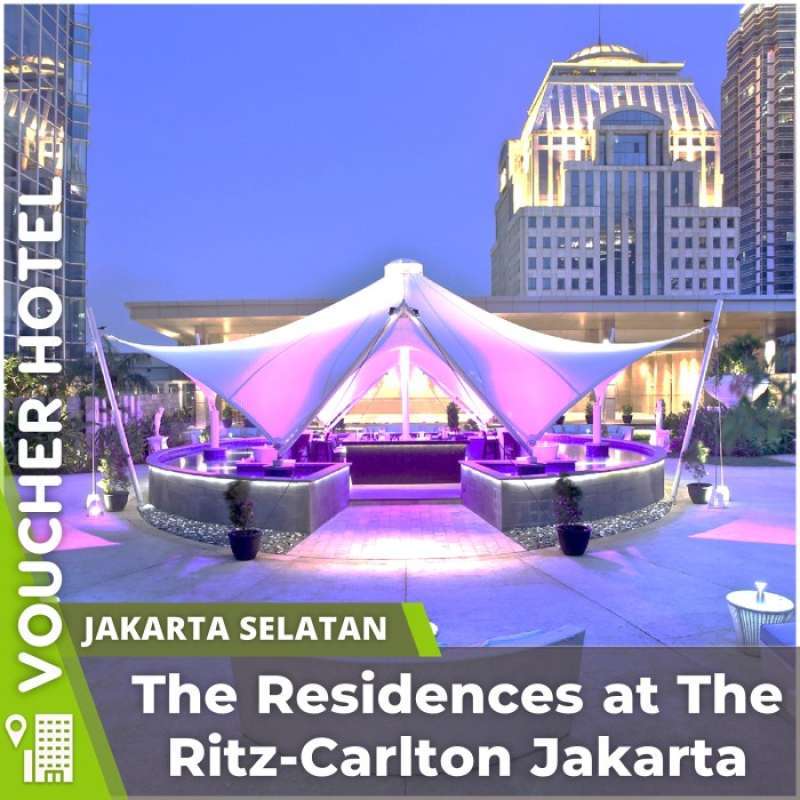 Jual Voucher Hotel The Residences At The Ritz-Carlton Jakarta Indonesia ...
