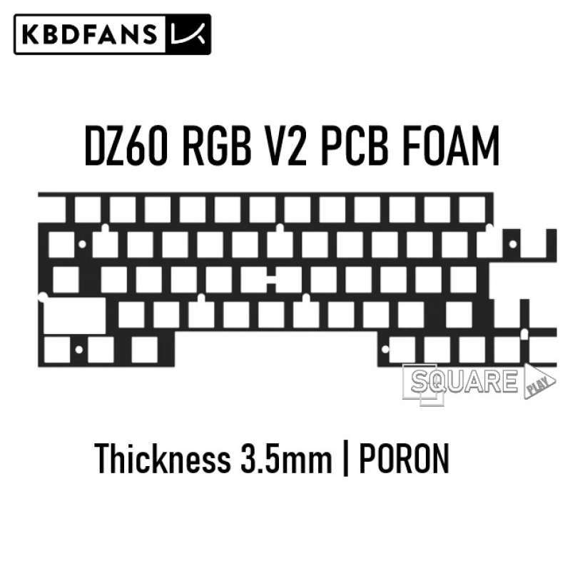 Promo 100% Produk Ori Dz60 Rgb V2 Pcb Foam 3.5mm Poron - Kbdfans Diskon ...