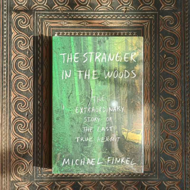 Promo The Stranger In The Woods Book By Michael Finkel Diskon 23% Di ...