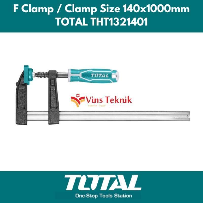Promo F Clamp Total Klem Kayu F 140 X 1000mm Tht1321401 Diskon 23% Di ...