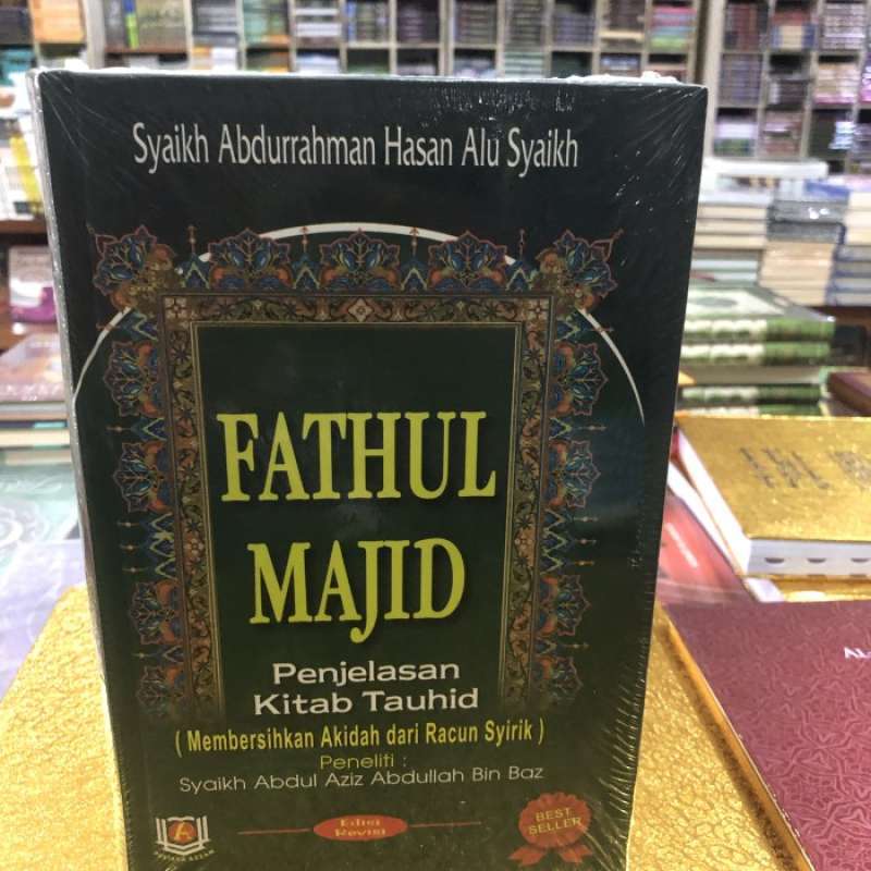 Promo Fathul Majid penjelasan kitab tauhid Diskon 23% di Seller Faika - Cengkareng Barat, Kota ...