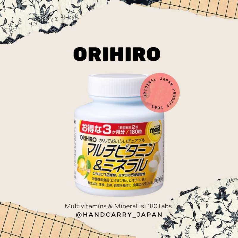 Jual ORIHIRO MOST CHEWABLE Multivitamin & Mineral 180Tabs Japan For 90 Days di Seller Handcarry ...