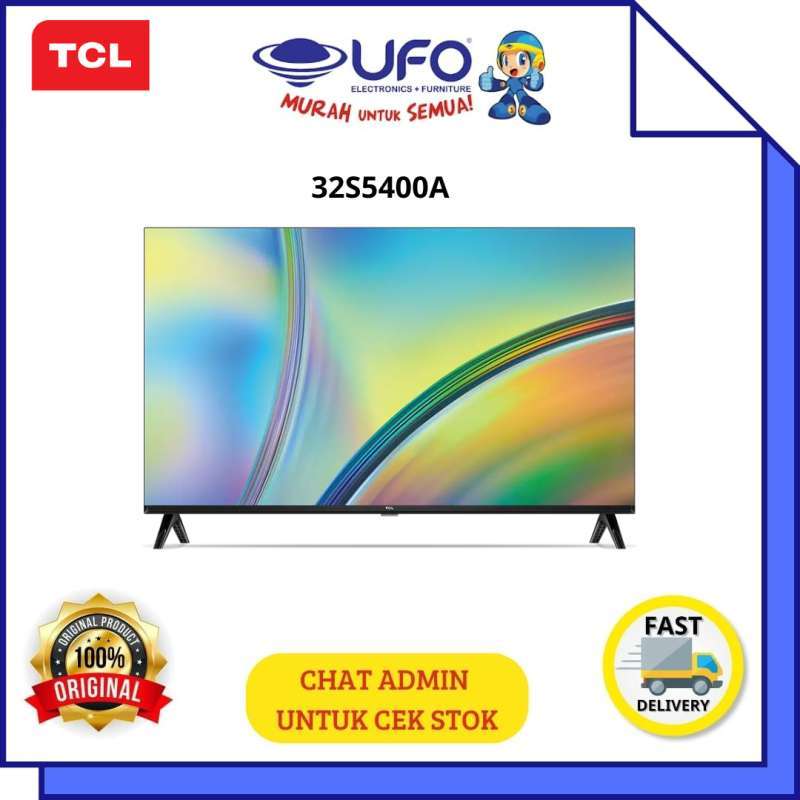 Jual Tcl Led 32 S5400 Android Original, Murah & Diskon April 2024 | Blibli