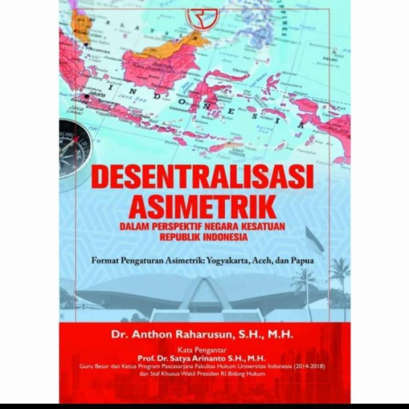 Promo BUKU DESENTRALISASI ASIMETRIK DALAM PERSPEKTIF NEGARA ORIGINAL ...