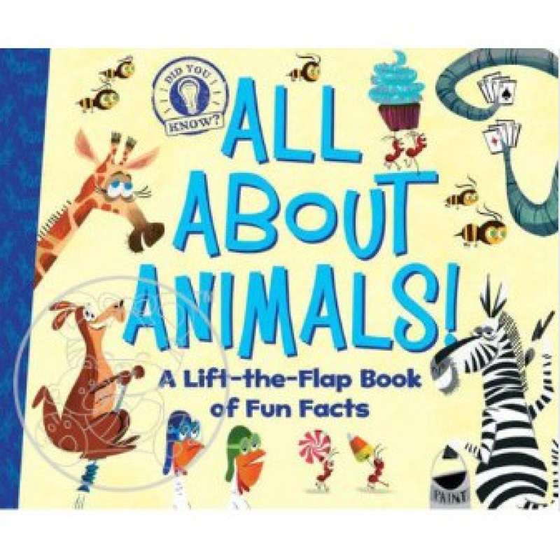 Jual Buku All About Animals A Lift The Flap Book Of Fun Fact Penuh ...