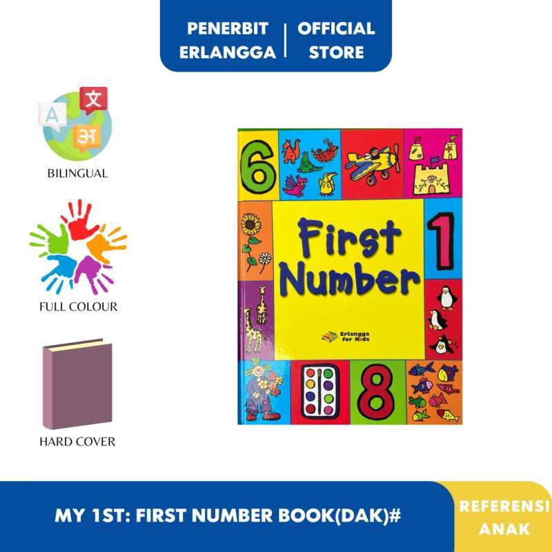 Jual BUKU REFERENSI ANAK BILINGUAL HARD COVER:MY 1ST: FIRST NUMBER BOOK ...