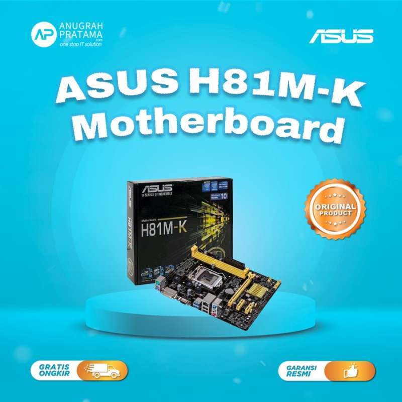 Jual Motherboard ASUS H81M-K (LGA1150, H81, DDR3, USB3.0, SATA3) di Seller Anugrahpratamacom ...