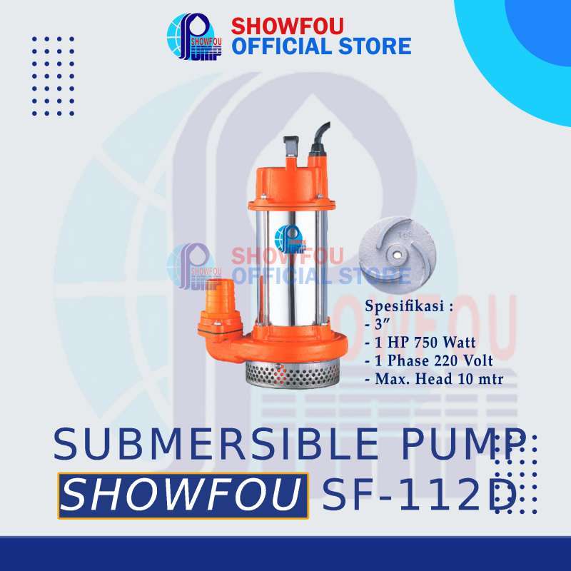 Jual SHOWFOU SUBMERSIBLE PUMP SF-112D, 1 HP, 1 Phase 750 Watt 3 Inch di ...