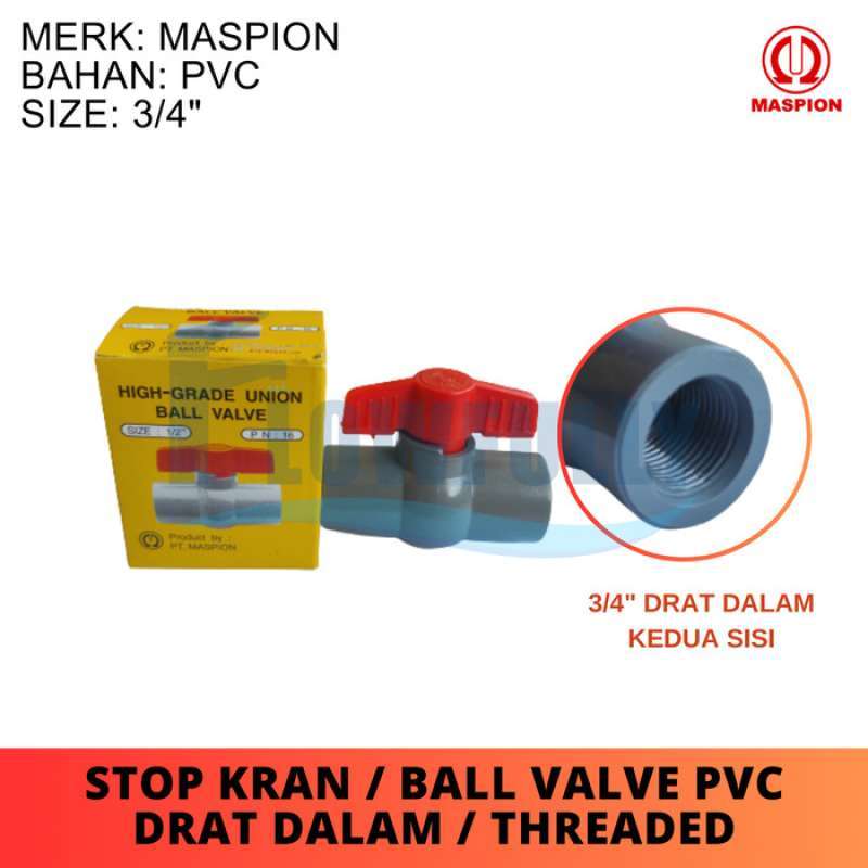 Jual BALL VALVE DRAT DALAM MASPION 3/4 INCH PVC TEBAL STOP KRAN ...