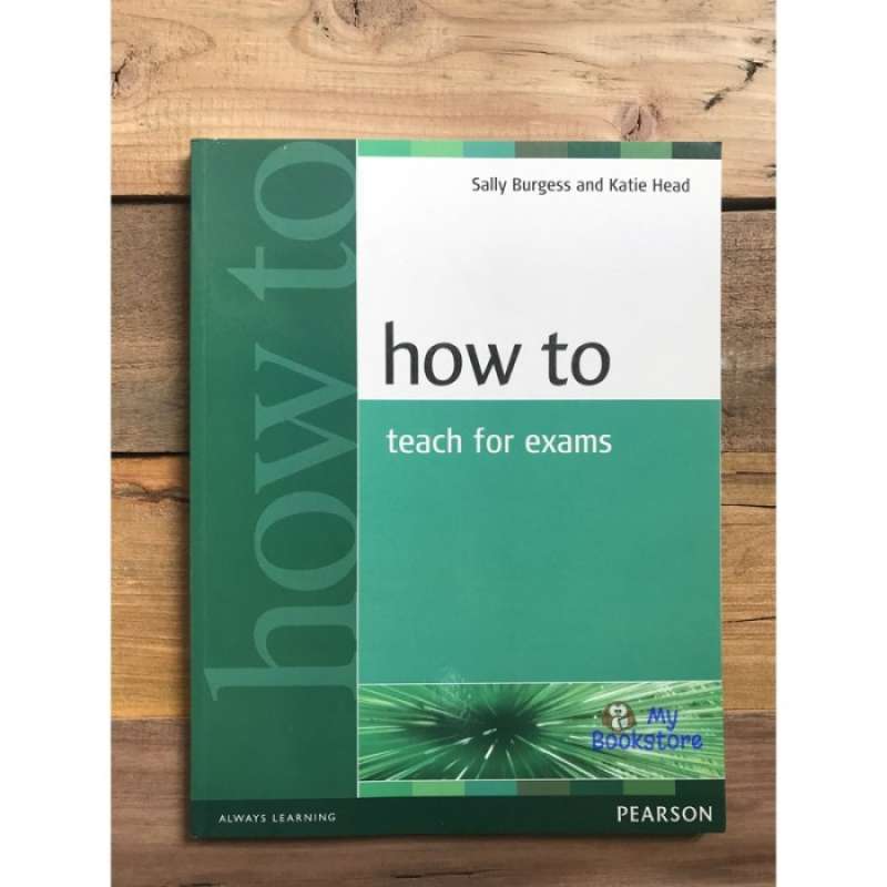 Promo How to Teach for Exams Book - Pearson how to teach Series Diskon ...