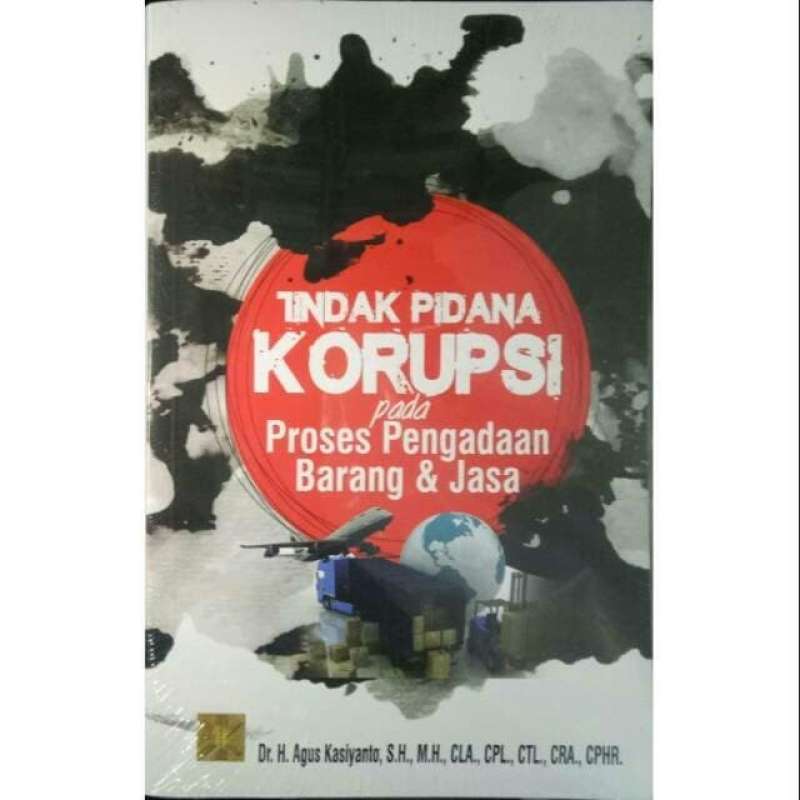 Promo Tindak Pidana Korupsi Pada Proses Pengadaan Barang Dan Jasa ... Promo Tindak Pidana Korupsi Pada Proses Pengadaan Barang Dan Jasa ...
