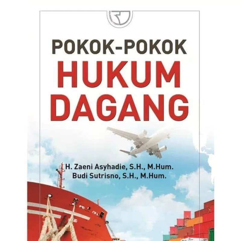 Promo Pokok - Pokok Hukum Dagang Zaeni Asyhadi & Budi Sutrisno Rajawali ...