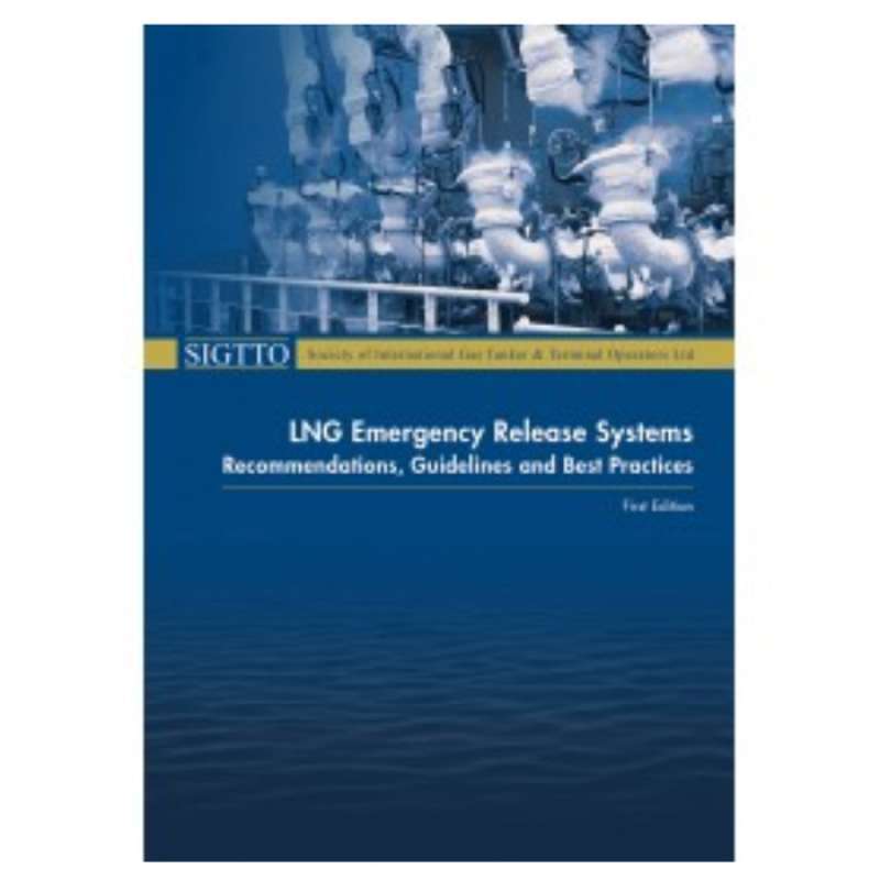 Promo Buku Teknik Pelayaran LNG Emergency Release Systems SIGTTO ...