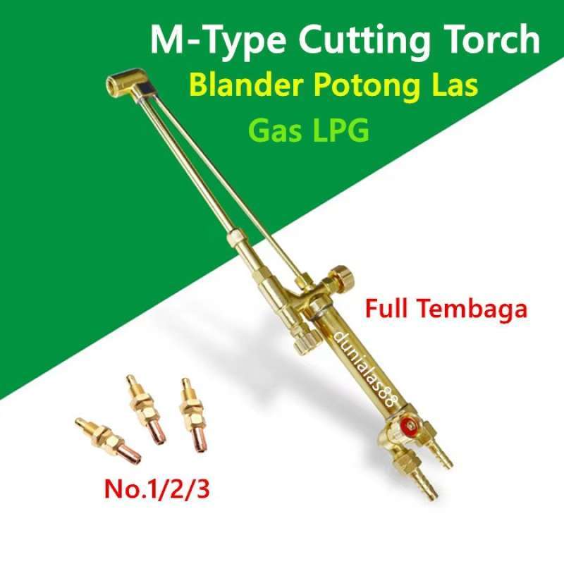 Promo Stang Las Cutting Torch Type M Blender Potong Single Duty Propana ...