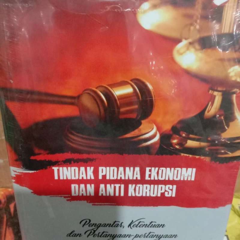 Promo Buku Tindak Pidana Ekonomi Dan Anti Korupsi Diskon 23% di Seller Emerald Store - Petojo ...